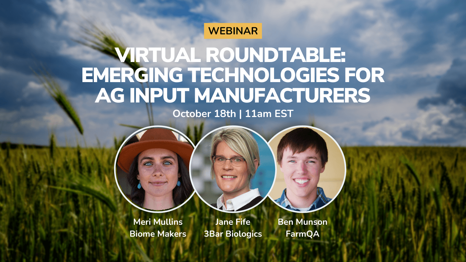 Webinar: Virtual Roundtable: Emerging Technologies for Ag Input ...